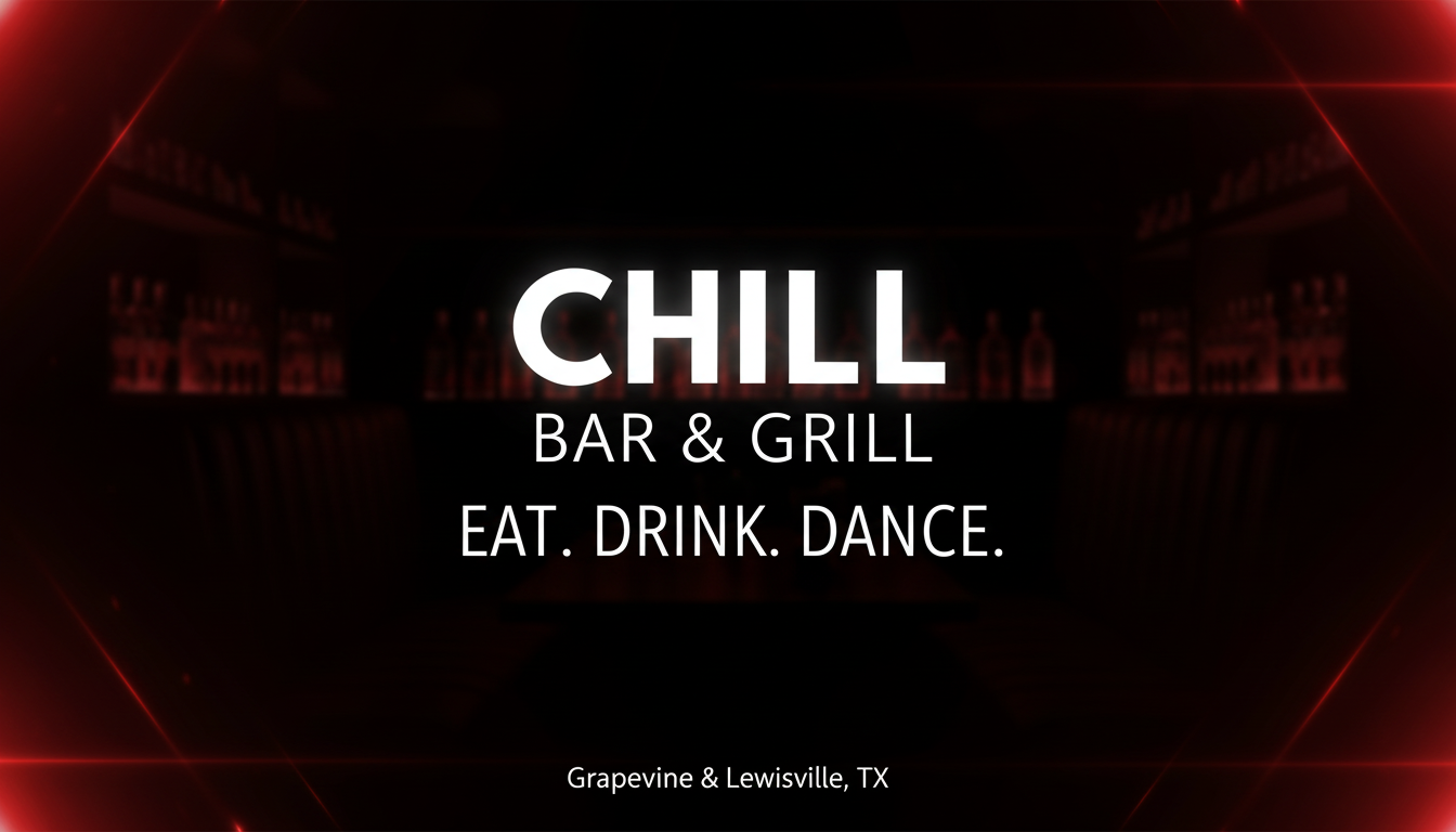 Events & Live Music | Chill Bar & Grill Grapevine